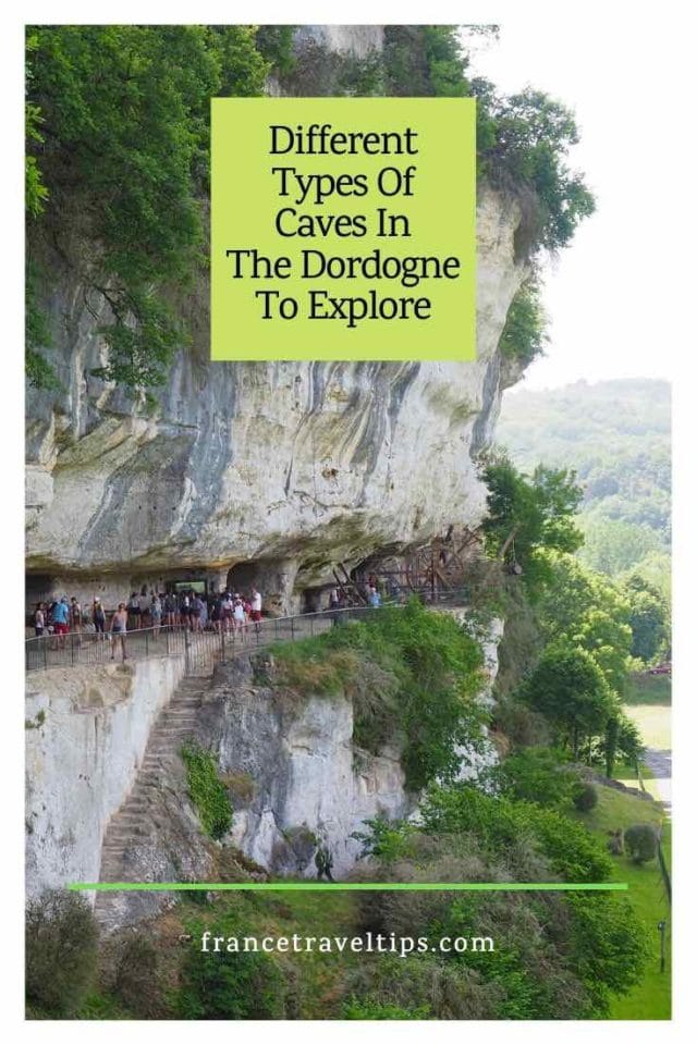 4 Types Of Caves In The Dordogne To Explore - France Travel Tips