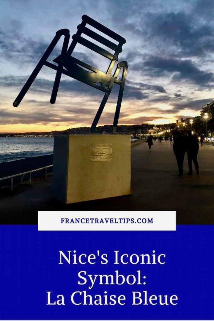 Nice's Iconic Symbol: La Chaise Bleue (The Blue Chair) - France Travel Tips