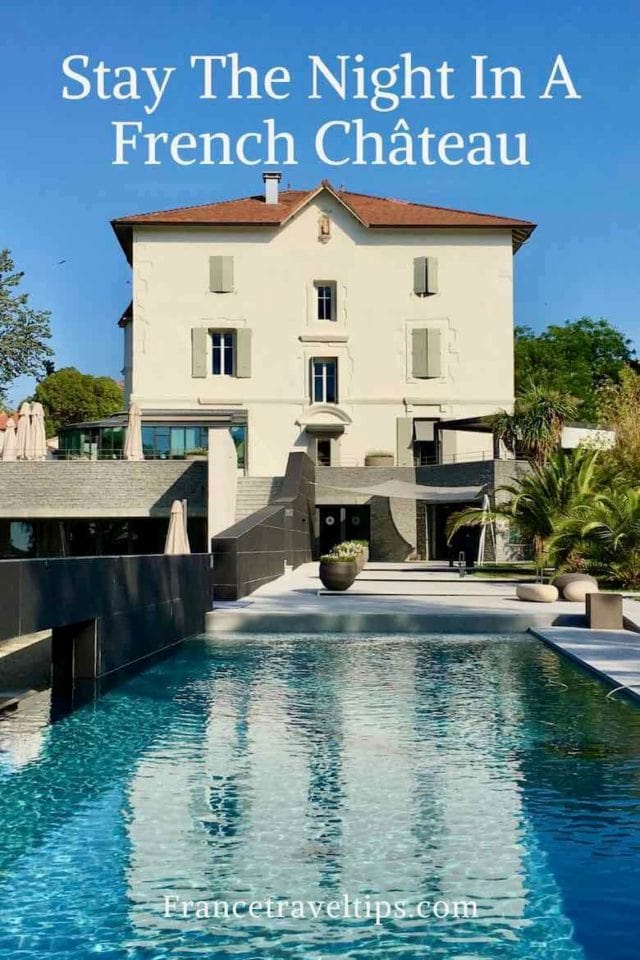 Stay The Night In A French Château - France Travel Tips